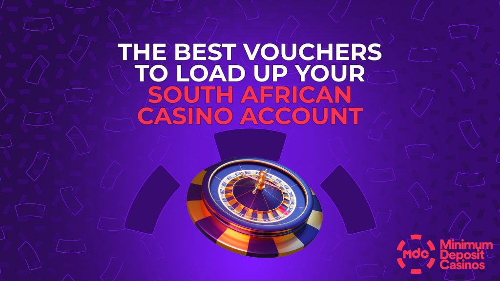 The best vouchers to fund your SA online casino account