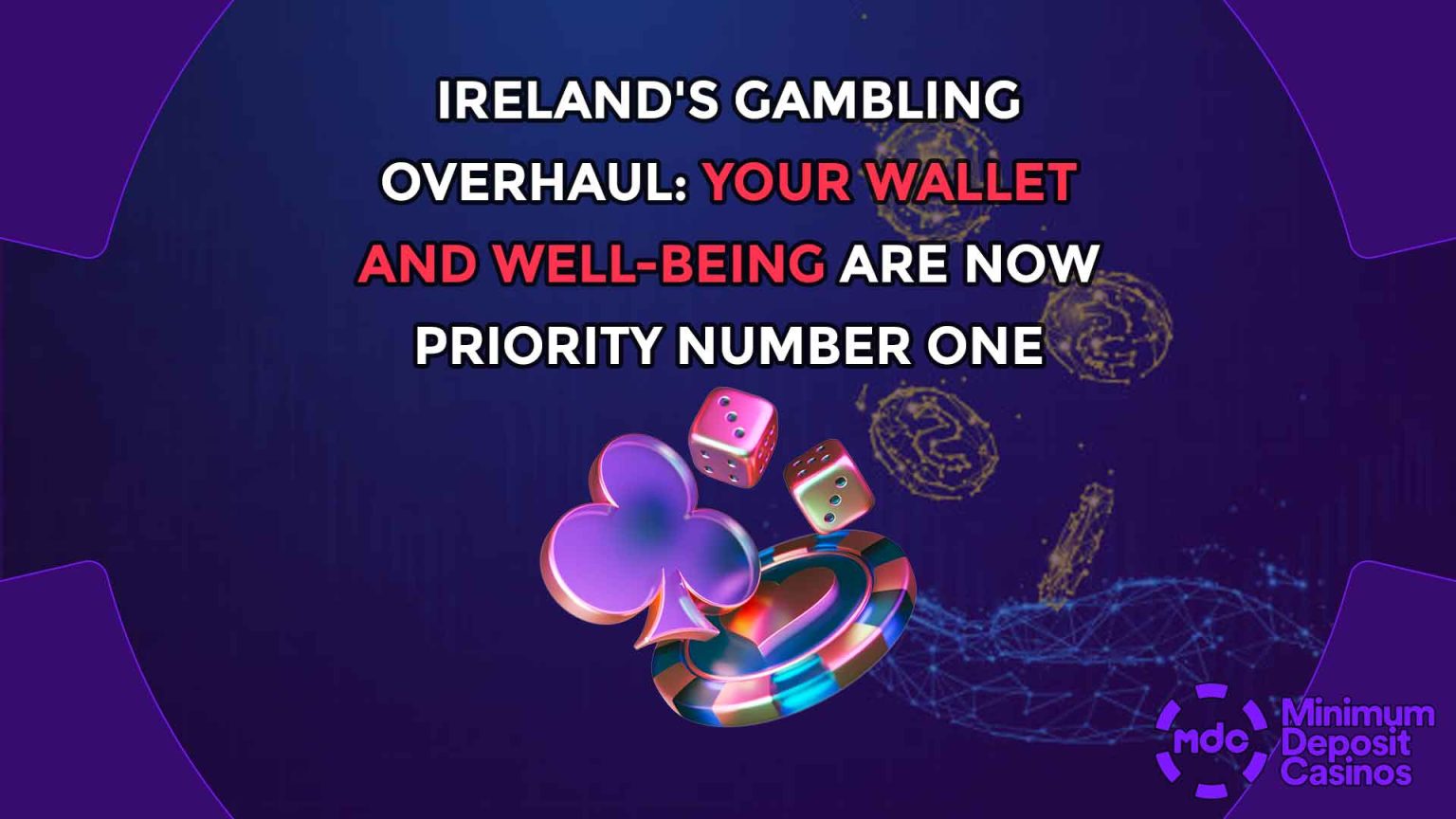 Ireland's Gambling Revolution: Mandatory Spending Limits & Self ...
