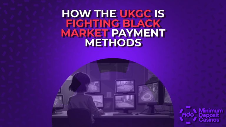 How the UKGC is fighting Black Market Payment Methods (And Why It Risks ...